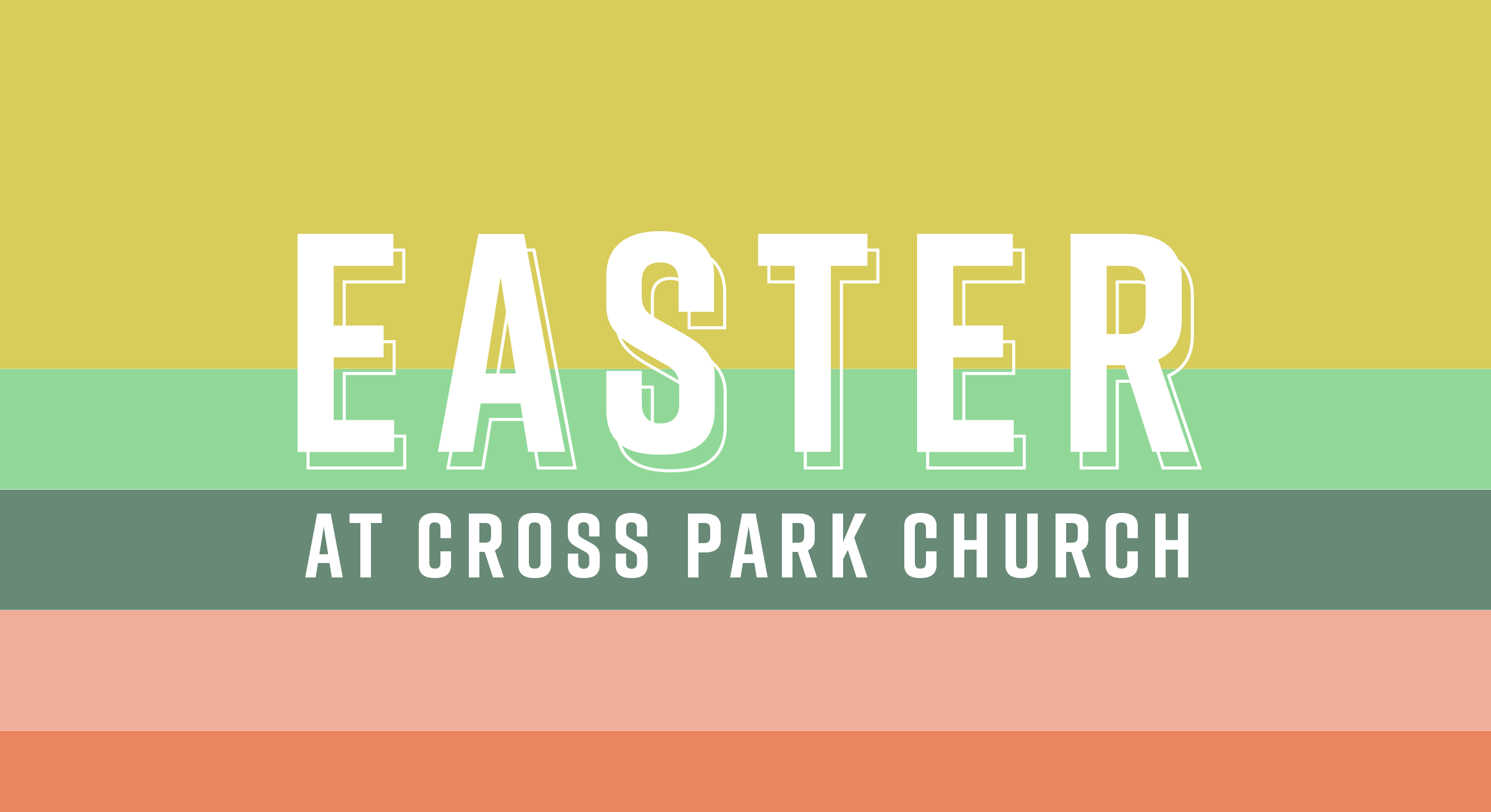 Why Easter Matters - Cross Park Church